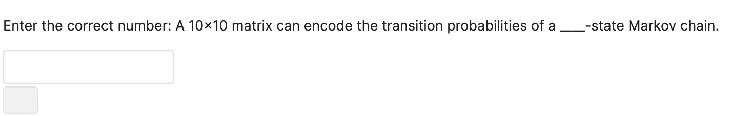 Solved Enter the correct number: A 10x10 matrix can encode | Chegg.com