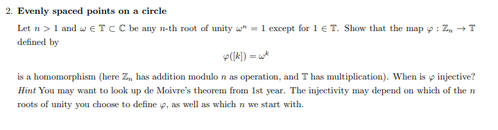 Solved Evenly spaced points on a circle Let n>1 and ω∈T⊂C be | Chegg.com