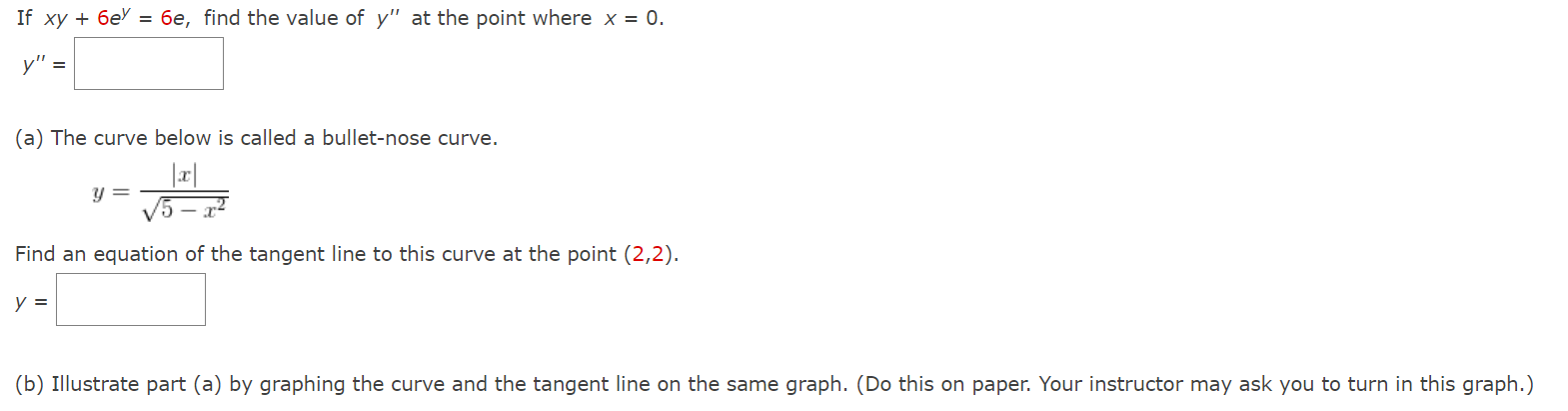 Solved If xy + 6ey = 6e, find the value of y" at the point | Chegg.com