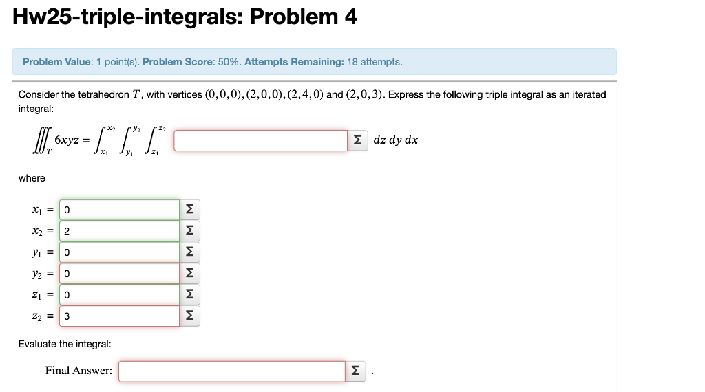 Solved Hw25-triple-integrals: Problem 4 Problem Value: 1 | Chegg.com