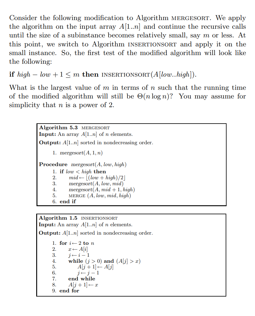 Solved Consider The Following Modification To Algorithm