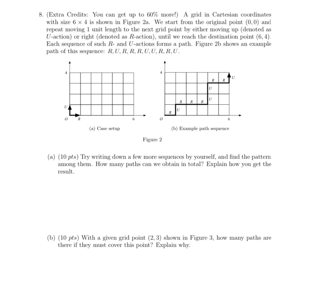 Solved 8. (Extra Credits: You can get up to 60% more!) A | Chegg.com