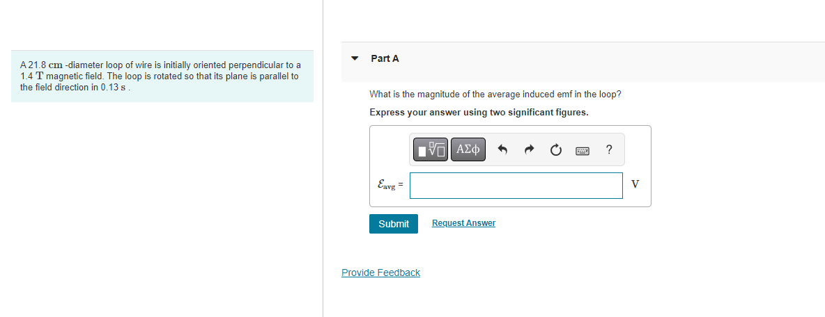Solved A 21.8 cm -diameter loop of wire is initially | Chegg.com