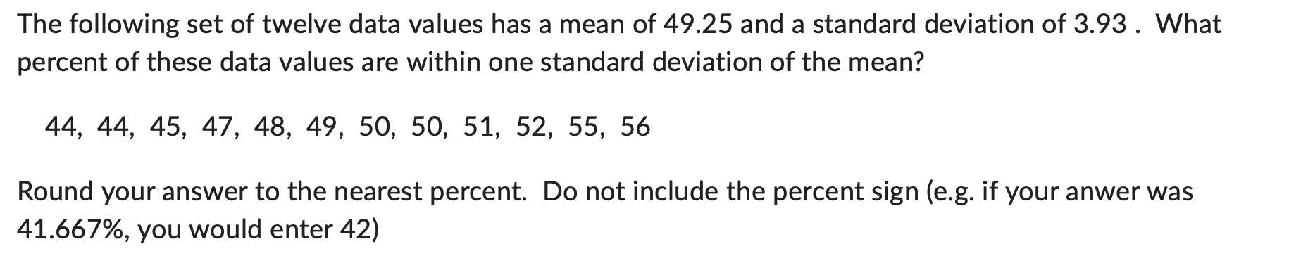 Solved The following set of twelve data values has a mean of | Chegg.com