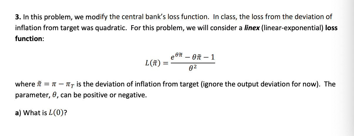 3. In this problem, we modify the central bank's loss | Chegg.com