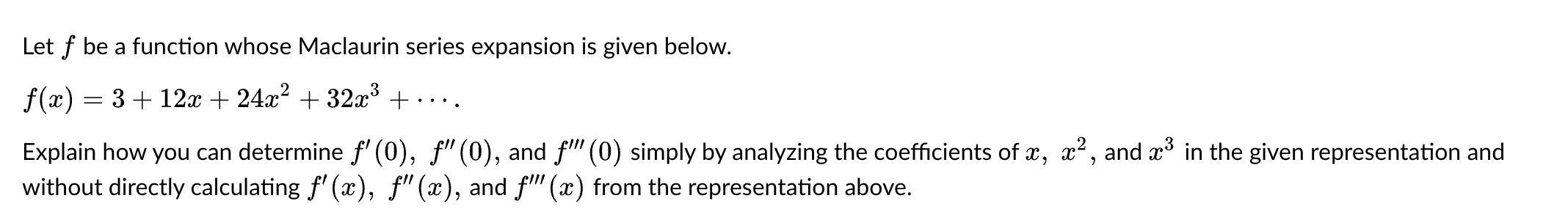 Solved Let F Be A Function Whose Maclaurin Series Expansion