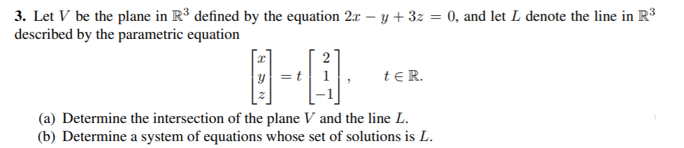 Solved 3. Let V be the plane in R3 defined by the equation | Chegg.com