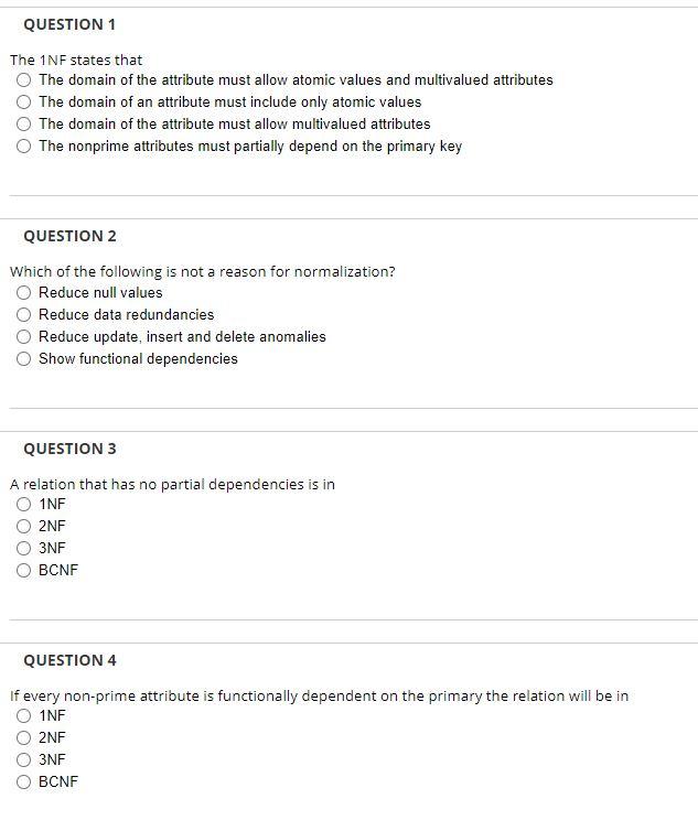 Solved The 1NF states that The domain of the attribute must | Chegg.com