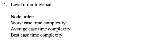 Solved Apply The Following Each Tree Traversal Algorithm To