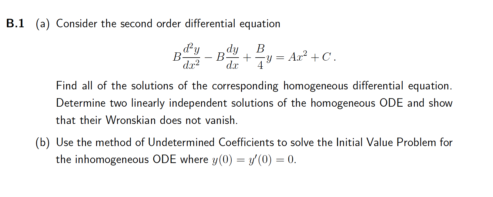 Solved B.1 (a) Consider the second order differential | Chegg.com