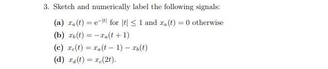 Solved 3. Sketch and numerically label the following | Chegg.com