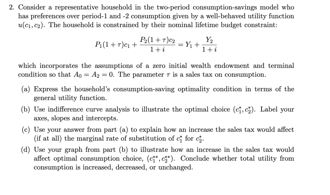 Solved Consider a representative household in the two-period | Chegg.com
