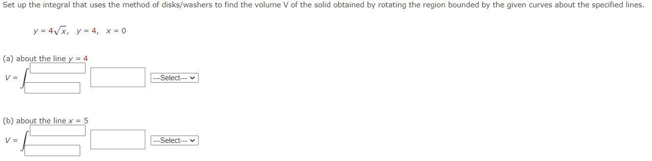 Solved Set up the integral that uses the method of | Chegg.com