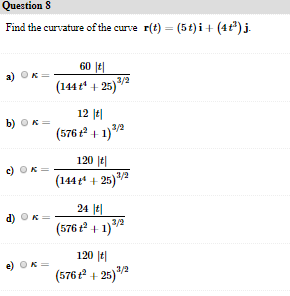 Solved Question 7 Find the radius of curvature for the curve | Chegg.com