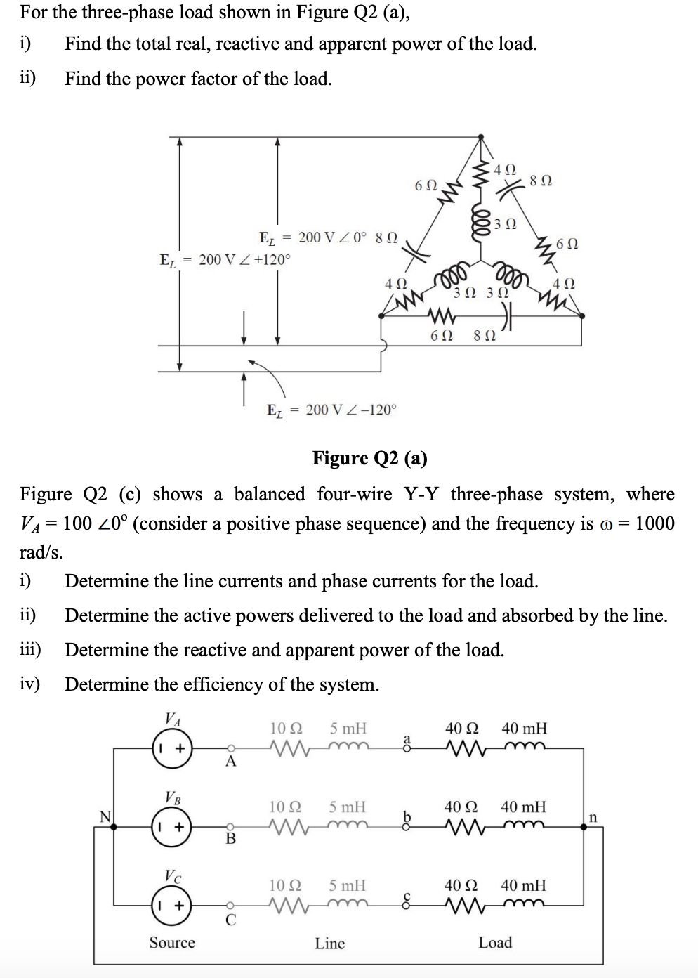 Solved For the three-phase load shown in Figure Q2 (a), i) | Chegg.com