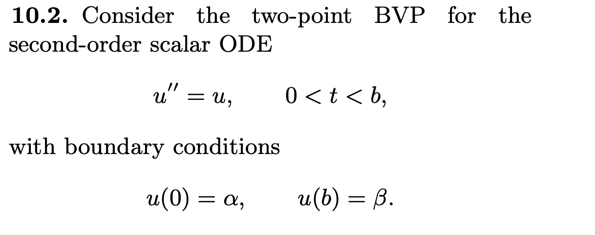 Solved 10.2. Consider the two-point BVP for the second-order | Chegg.com
