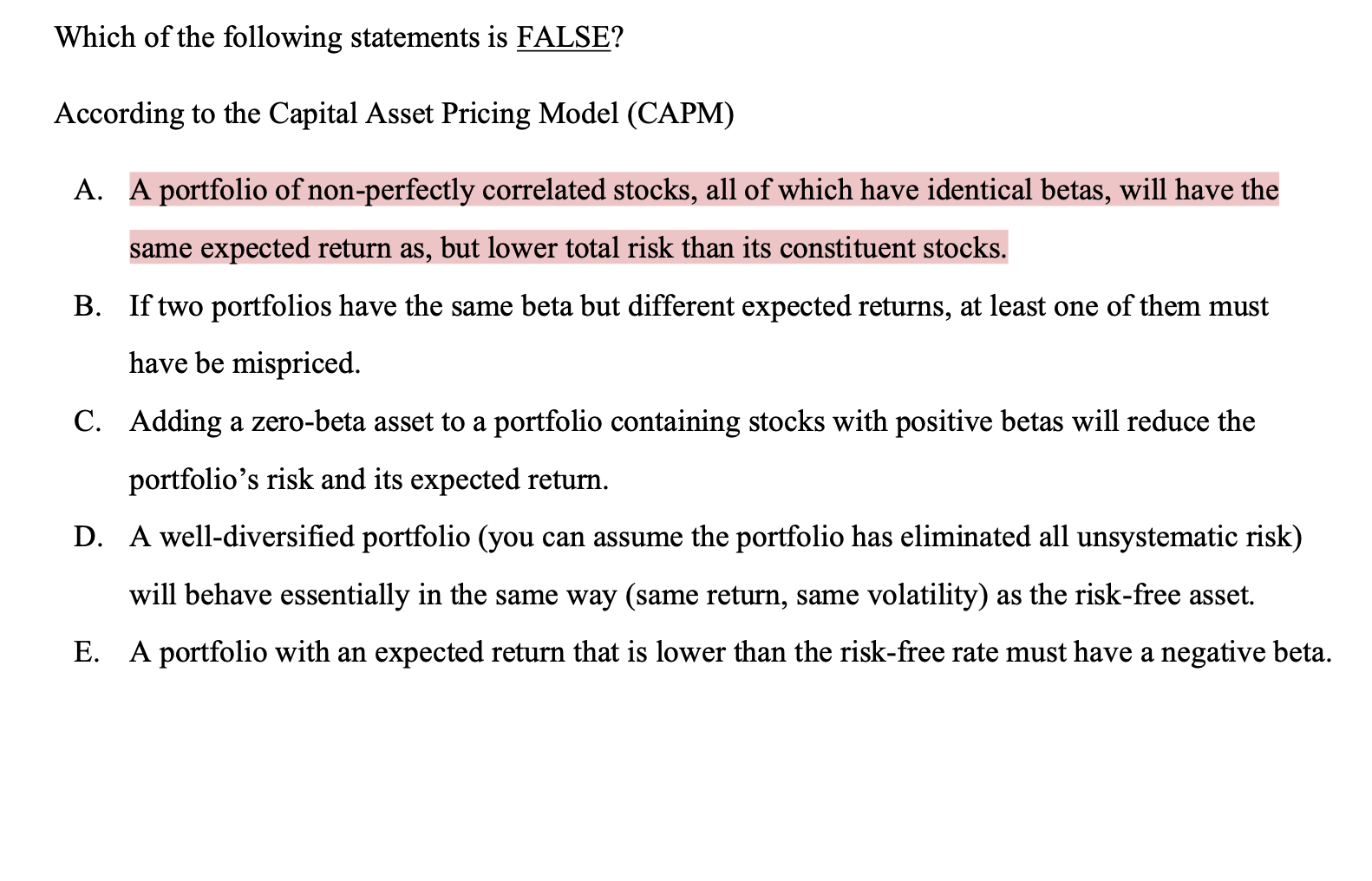 Solved Which of the following statements is FALSE? According | Chegg.com