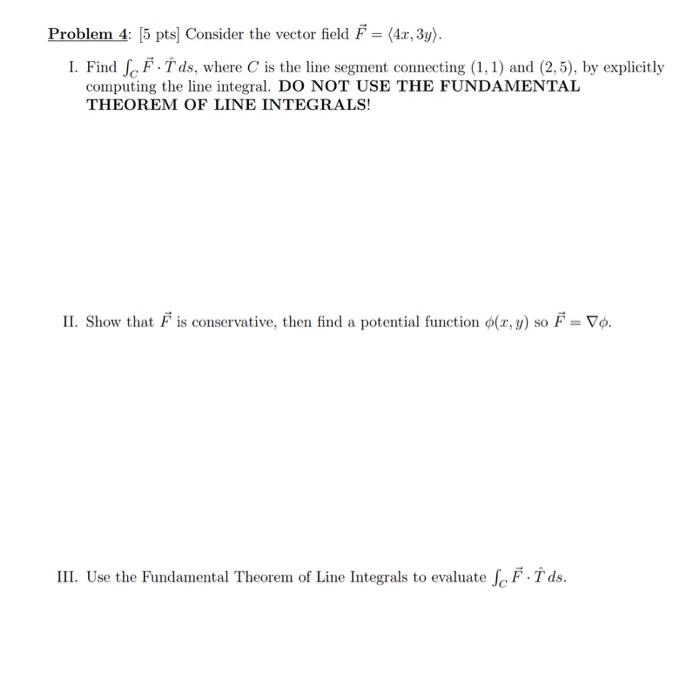 Solved Consider the vector field F = (4x, 3y). I. Find | Chegg.com