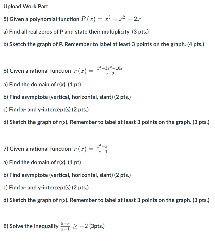 Solved Upload Work Part 5) Given a polynomial function | Chegg.com