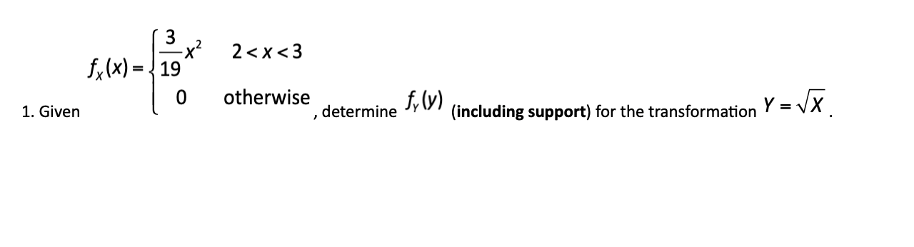 Solved a.) Where is the start of the support for the random | Chegg.com