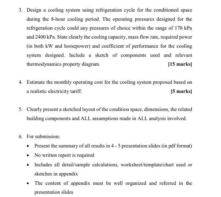 Solved 3. Design a cooling system using refrigeration cycle | Chegg.com