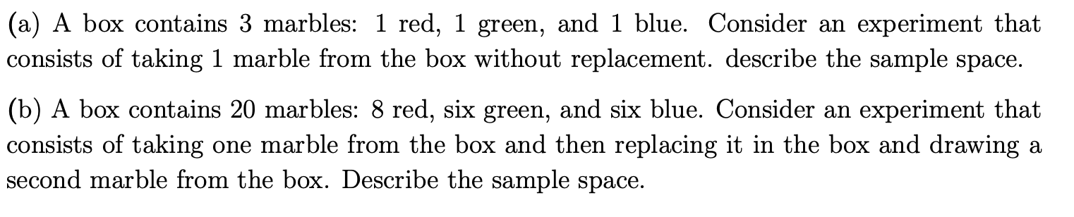 Solved (a) A box contains 3 marbles: 1 red, 1 green, and 1 | Chegg.com