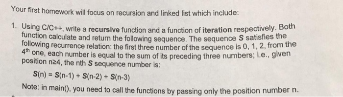Solved Your first homework will focus on recursion and | Chegg.com