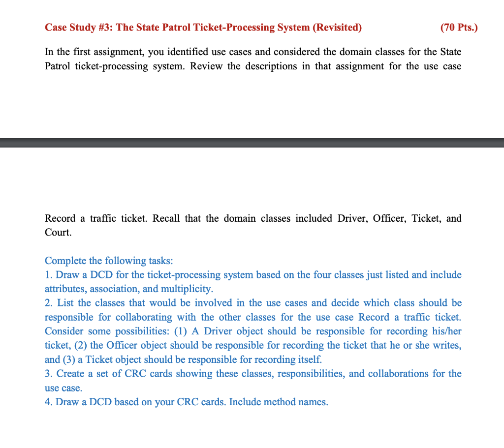 Case Study #3: The State Patrol Ticket-Processing | Chegg.com