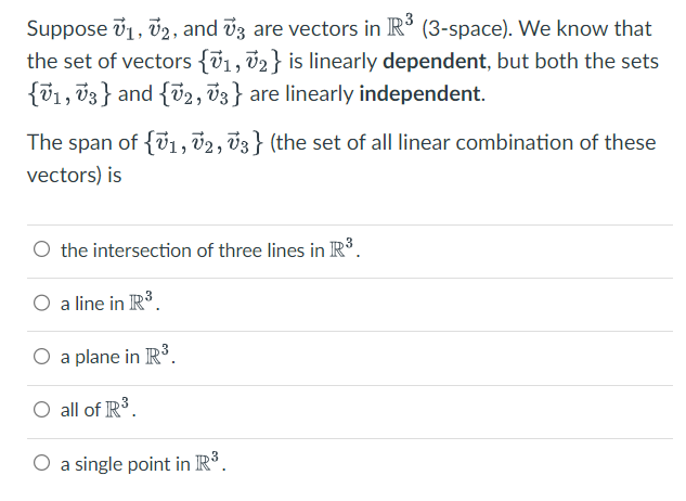 Solved Suppose v1,v2, and v3 are vectors in R3 (3-space). We | Chegg.com