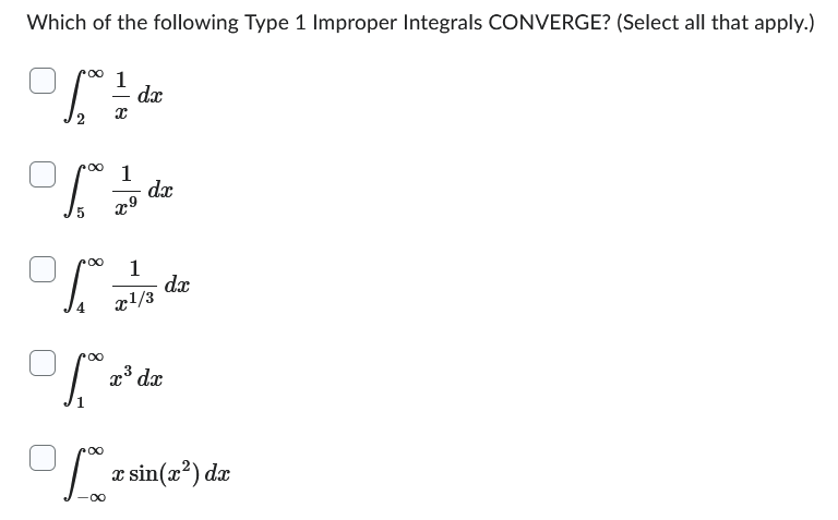 Solved Which of the following Type 1 Improper Integrals | Chegg.com