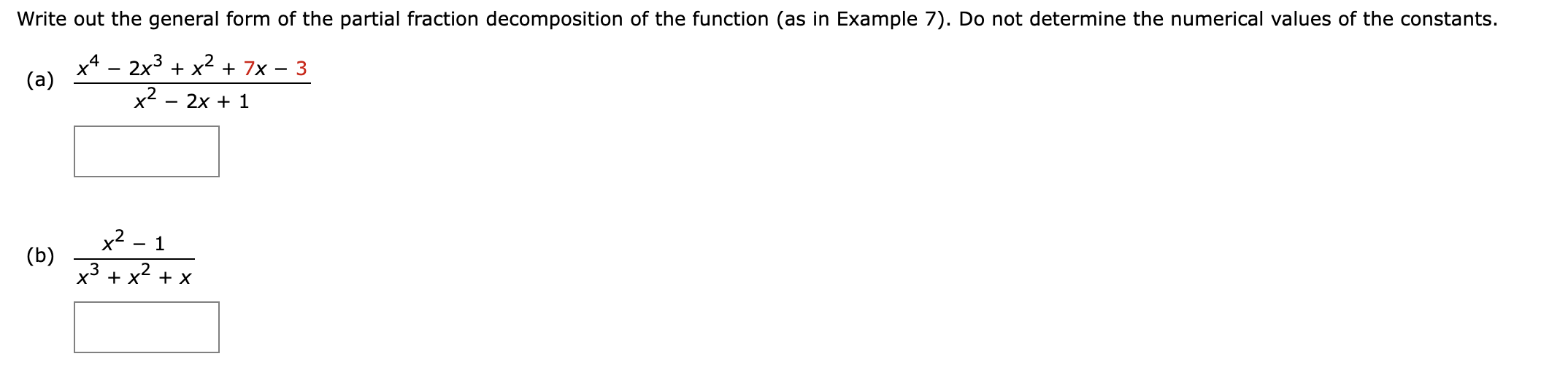 Solved Write out the general form of the partial fraction | Chegg.com