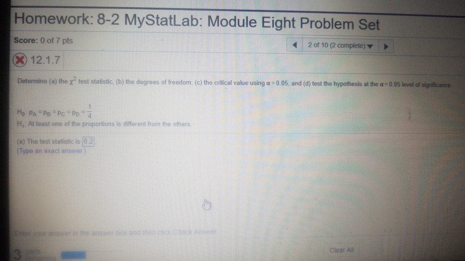Solved Homework: 8-2 MyStatlab: Module Eight Problem Set | Chegg.com