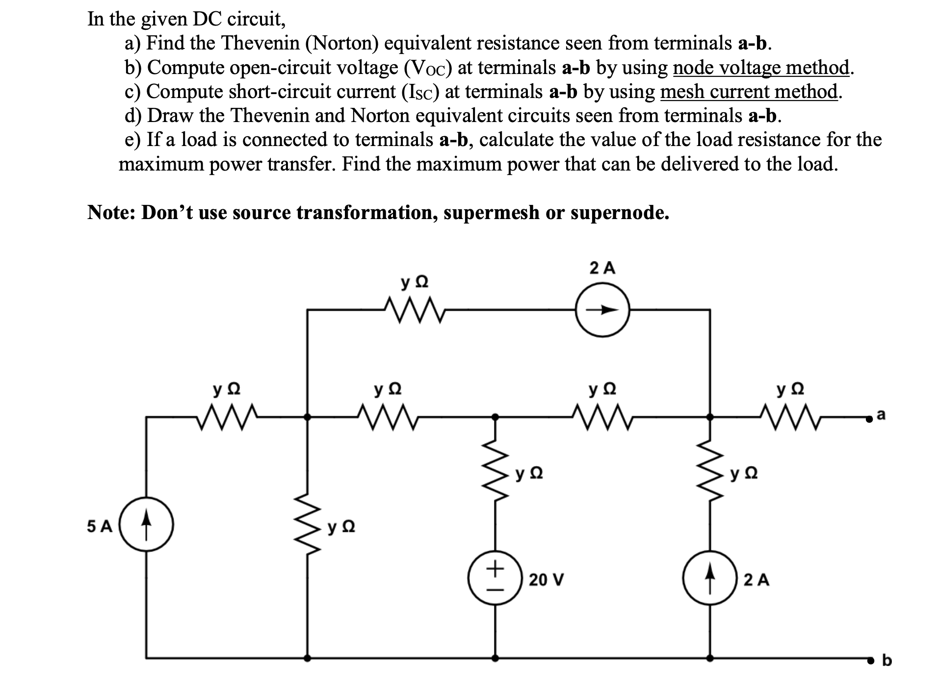 Solved Y=8 ﻿In the given DC circuit, a) ﻿Find the Thevenin | Chegg.com