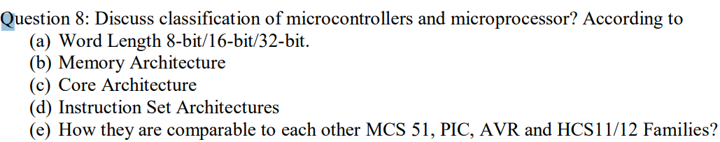 Solved Question 8: Discuss classification of | Chegg.com