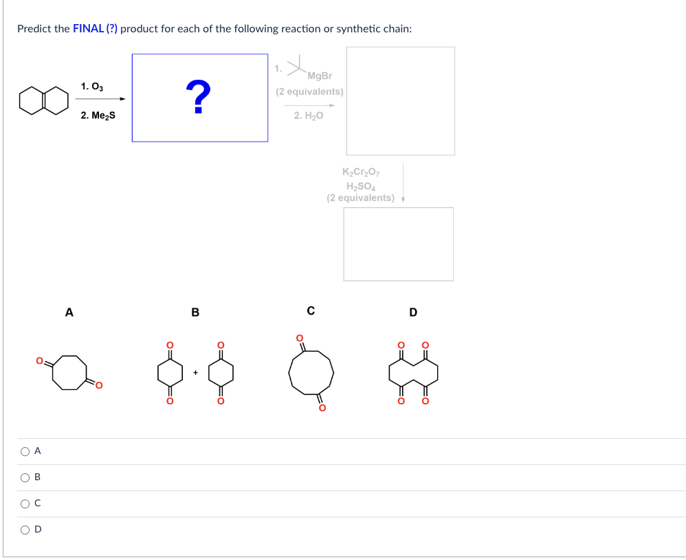 Solved 33Predict the FINAL (?) ﻿product for each of the | Chegg.com