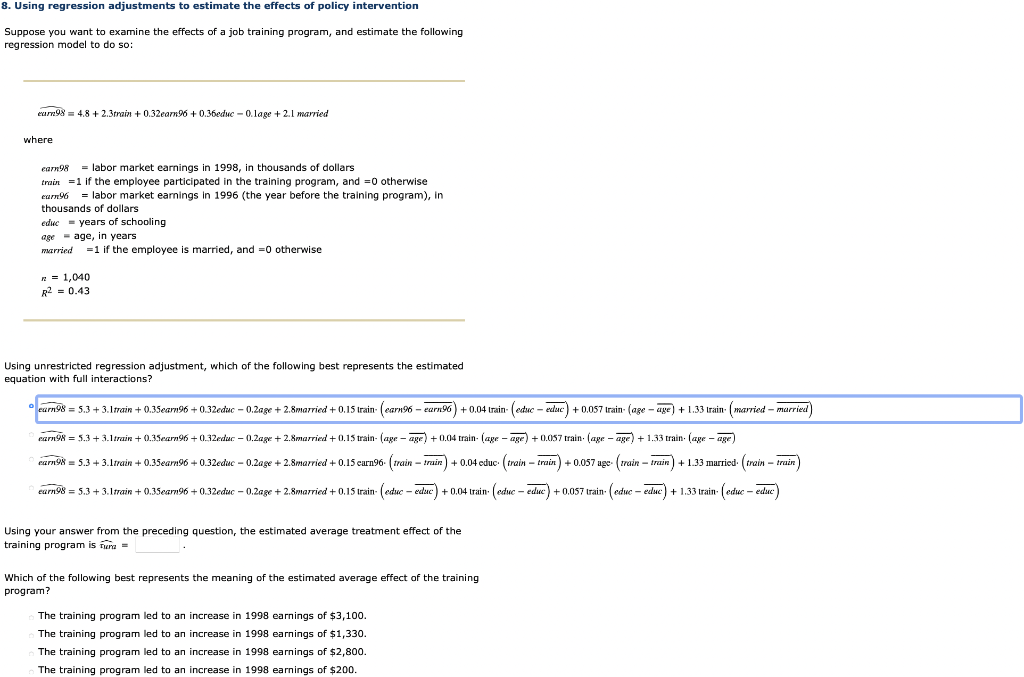Solved 8. Using regression adjustments to estimate the | Chegg.com