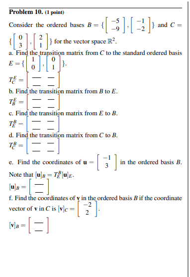 Solved Let v1=[11],v2=[14] and S=[3121]. Find vectors w1 and | Chegg.com
