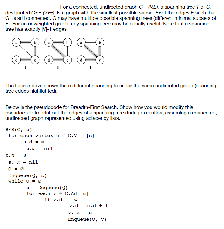 For a connected, undirected graph G = (VE), a | Chegg.com