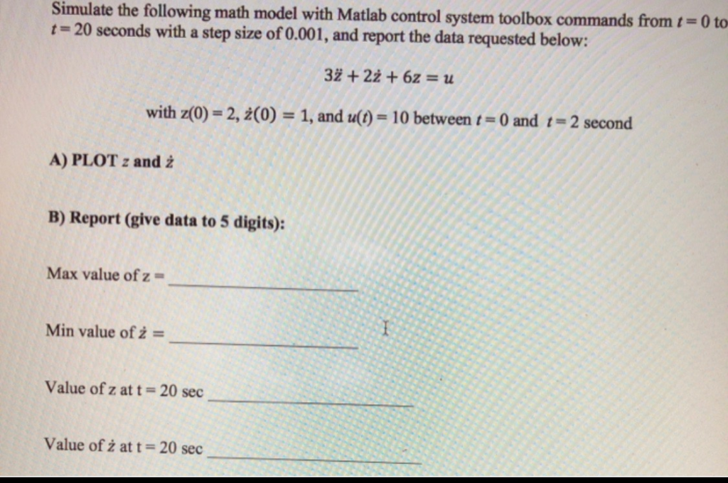 Solved Simulate the following math model with Matlab control | Chegg.com