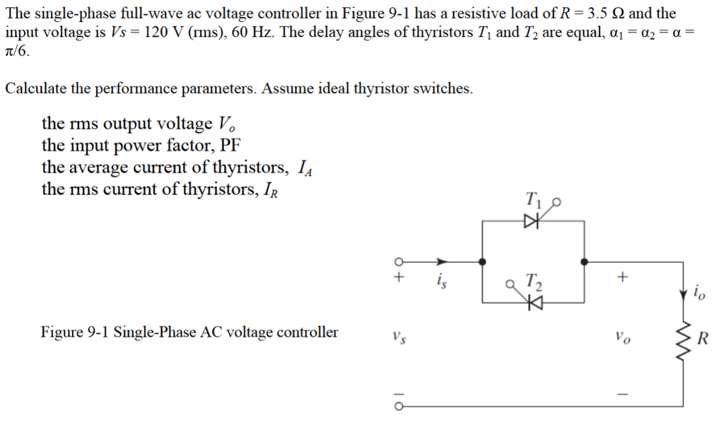 Solved The single-phase full-wave ac voltage controller in | Chegg.com