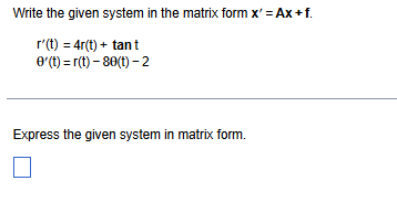 Solved by an EXPERT Write the given system in ﻿the matrix form | Chegg.com