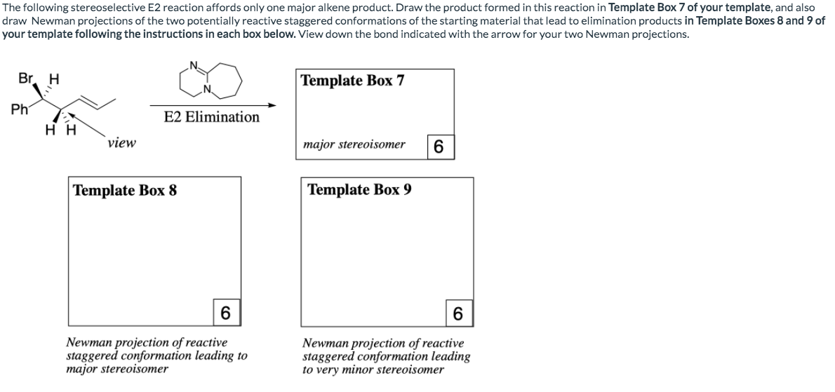 Solved The following stereoselective E2 reaction affords | Chegg.com