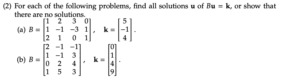 Solved (2) For each of the following problems, find all | Chegg.com