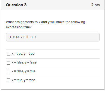 Solved Question 3 2 pts What assignments to x and y will | Chegg.com