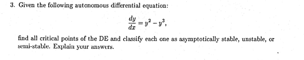 Solved 3. Given the following autonomous differential | Chegg.com