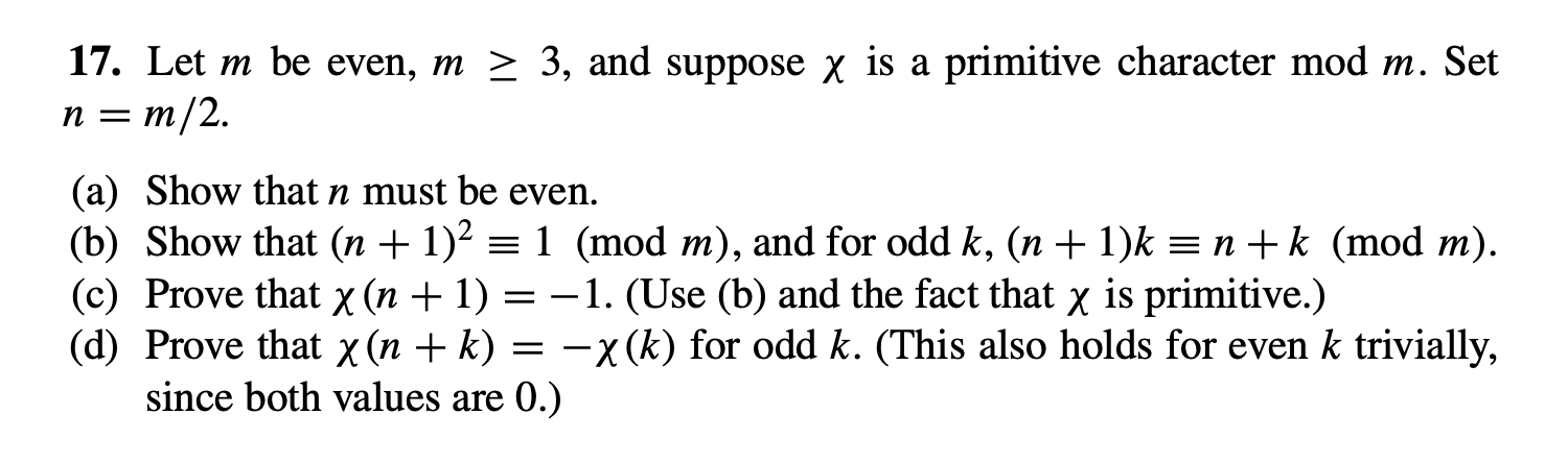 Solved 17. Let m be even, m≥3, and suppose χ is a primitive | Chegg.com