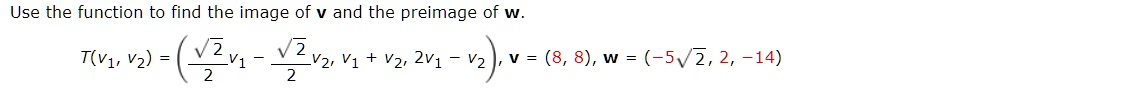 Solved Use the function to find the image of v and the | Chegg.com