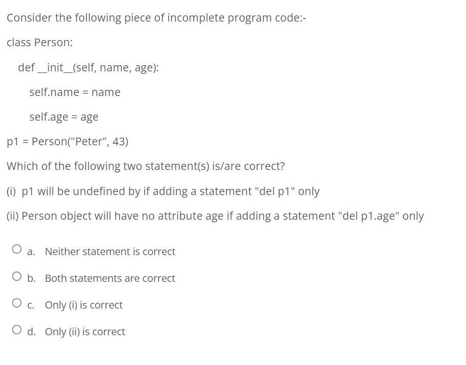 Solved Consider the following piece of incomplete program | Chegg.com