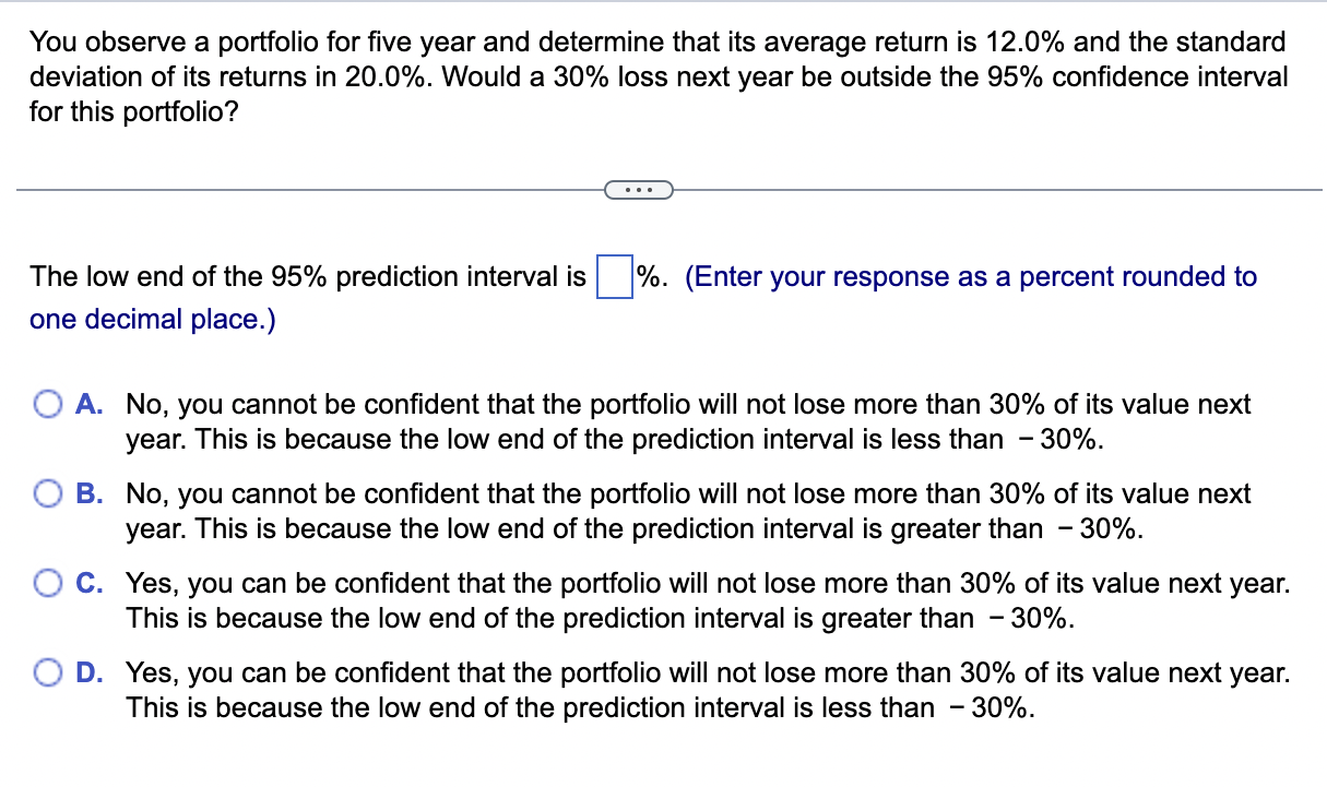 Solved You observe a portfolio for five year and determine | Chegg.com