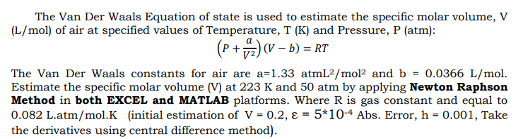 Solved The Van Der Waals Equation of state is used to | Chegg.com